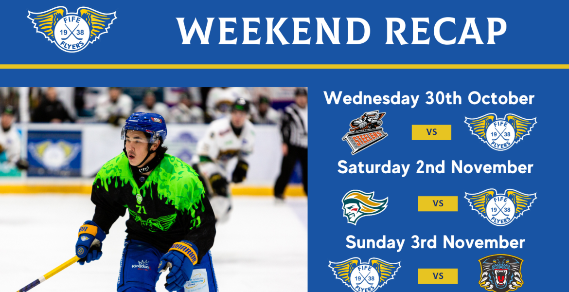 Weekend Recap – Week 9 - Fife Flyers