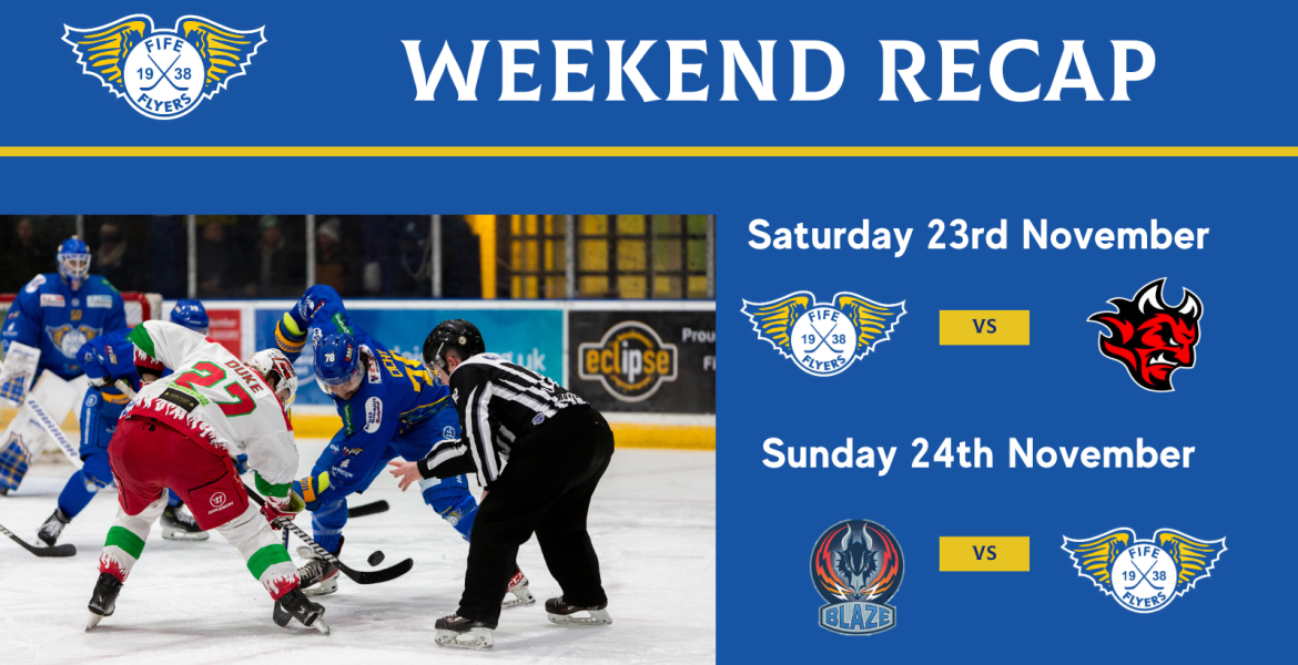 Weekend Recap – Week 12 - Fife Flyers