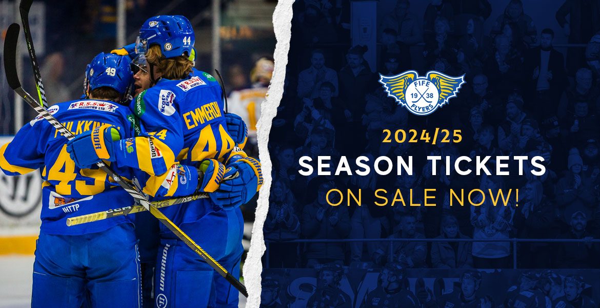 Season Tickets 2024/25 - Fife Flyers